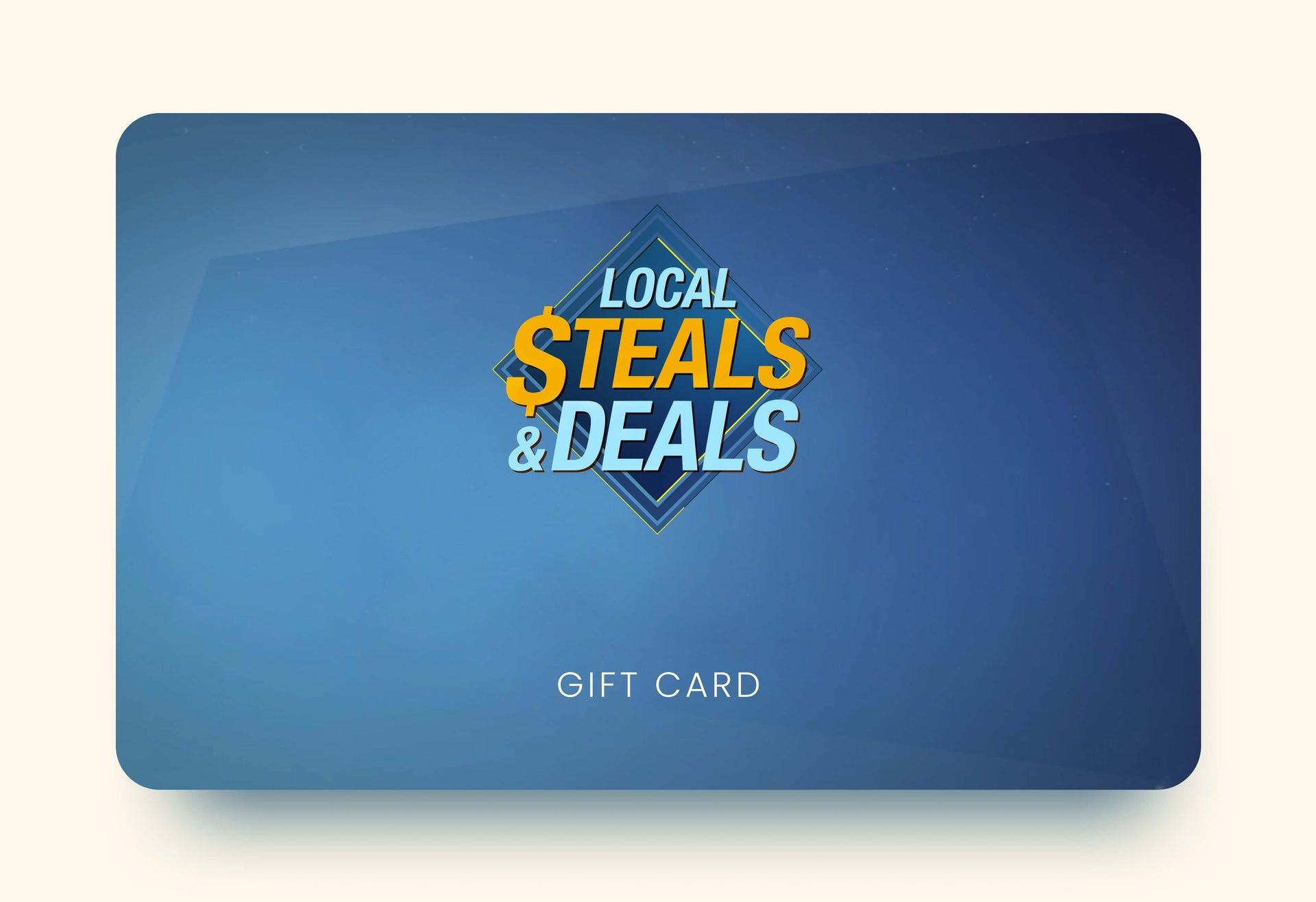 Local Steals & Deals Gift Card | Local Steals & Deals